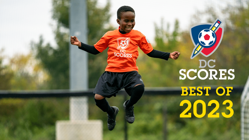 Best of 2023: DC SCORES Staff Reflect On Top Moments of the Year - DC SCORES